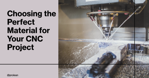 选择正确的 CNC 材料